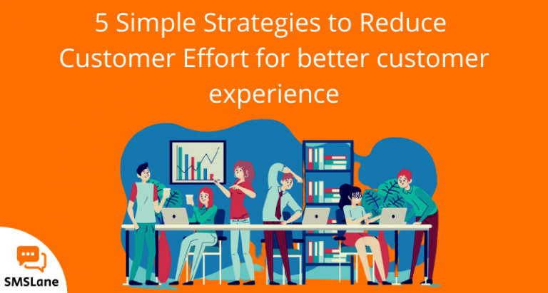 5 Simple Strategies to Reduce Customer Effort for better customer ...